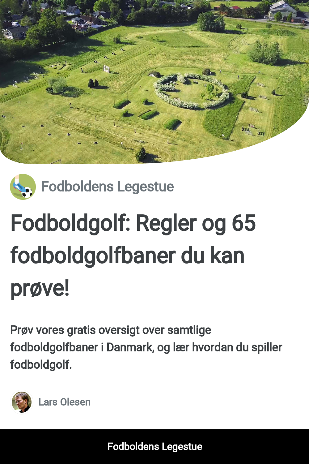 Fodboldgolf | De 65 bedste fodboldgolfbaner i Danmark